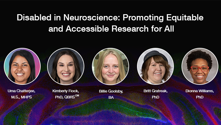 Disabled in Neuroscience: Promoting Equitable and Accessible Research ... Disabled in Neuroscience: Promoting Equitable and Accessible Research ...